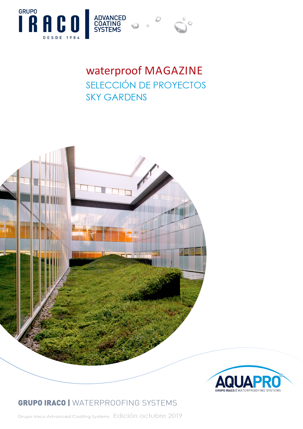 WATERPROOF MAGAZINE SKY GARDENS – Grupo Iraco